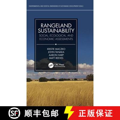 【3-4周达】精装 Rangeland Sustainability: Social, Ecological, and Economic Assessments [9780367482725]