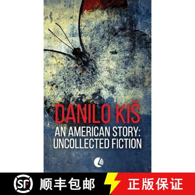 【3-4周达】An American Story: Uncollected Fiction [9786155423277]