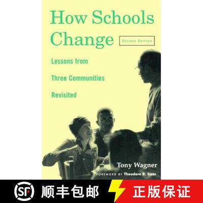 【3-4周达】How Schools Change: Lessons from Three Communities Revisited [9781138419858]