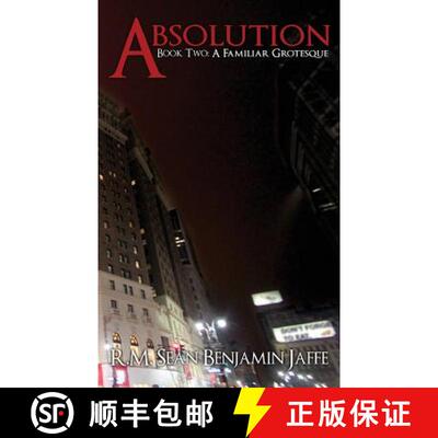 【3-4周达】Absolution: The Familiar Grotesque [9781939785152]