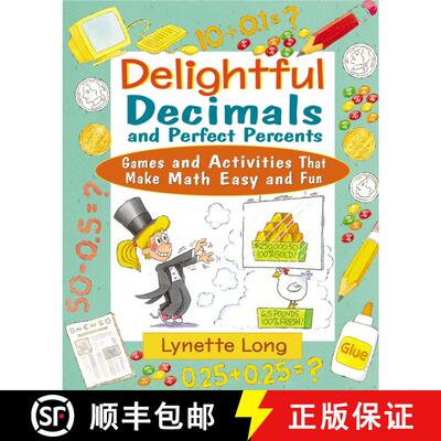【3-4周达】Delightful Decimals And Perfect Percents: Games And Activities That Make Math Easy And Fun... [9780471210580]