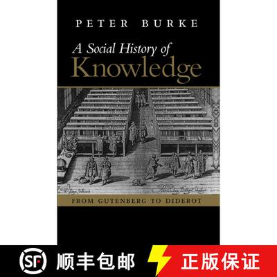 【3-4周达】Social History Of Knowledge - From Gutenberg To Diderot [Wiley历史] [9780745624853]