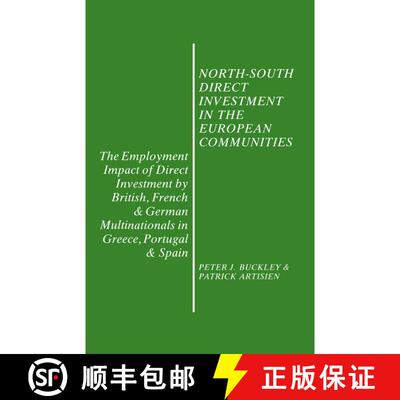 【3-4周达】North-South Direct Investment in the European Communities: The Employment Impact of Direct... [9781349099481]