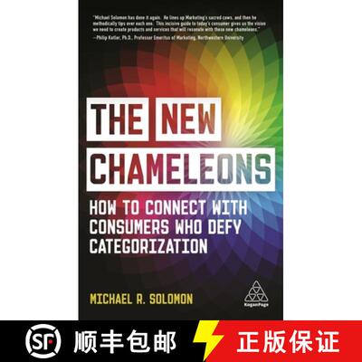 【3-4周达】The New Chameleons – How to Connect with Consumers Who Defy Categorization [9781398600041]