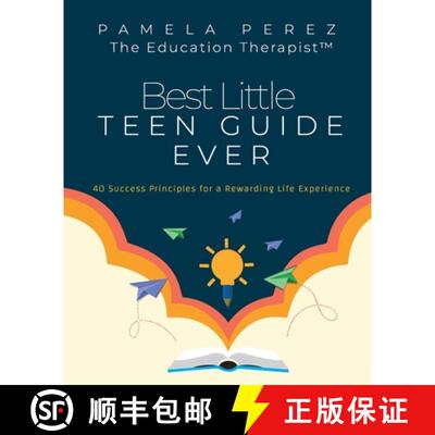 【3-4周达】Best Little Teen Guide Ever!: 40 Success Principles for a Rewarding Life Experience [9781732142312]