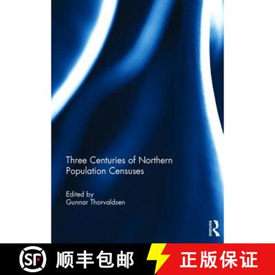 【3-4周达】精装 Three Centuries of Northern Population Censuses [9781138718289]