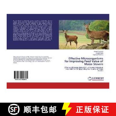 预订 Effective Microorganisms for Improving Feed Value of Maize Stovers [9783330090392]