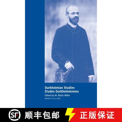 【3-4周达】Durkheimian Studies/Études Durkheimiennes: Volume 17 [9781782380689]