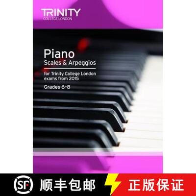 【3-4周达】Piano Scales & Arpeggios from 2015, 6-8 [9780857363459]