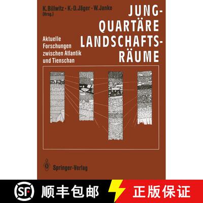 【3-4周达】Jungquartäre Landschaftsräume: Aktuelle Forschungen zwischen Atlantik und Tienschan [9783642767463]