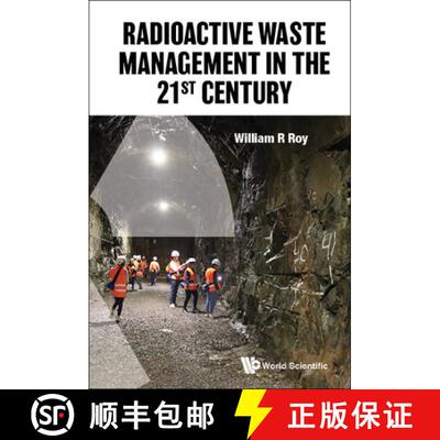 预订 精装 Radioactive Waste Management in the 21st Century [9789811228292]