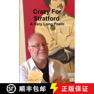 【3-4周达】Crazy For Stratford: A Very Long Poem [9781312363618]
