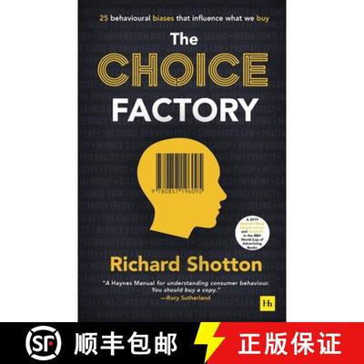 【3-4周达】The Choice Factory: 25 Behavioural Biases That Influence What We Buy [9780857196095]