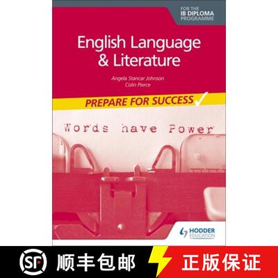 预订 English Language and Literature for the IB Diploma: Prepare for Success: Hodder Education Group [9781398307872]