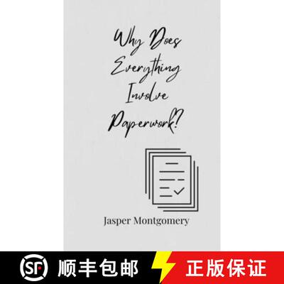 【3-4周达】Why Does Everything Involve Paperwork? [9783690855471]