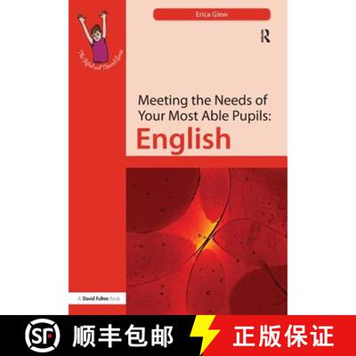 【3-4周达】精装 Meeting the Needs of Your Most Able Pupils: English [9781138162396]