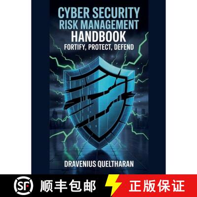 【3-4周达】Cyber Security Risk Management Handbook: Fortify, Protect, Defend [9798231156238]