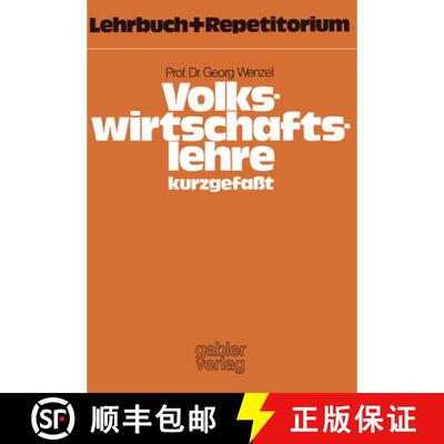 【3-4周达】Volkswirtschaftslehre -- Kurzgefaßt: Lehrbuch Und Repetitorium [9783409601245]