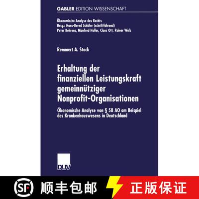 【3-4周达】Erhaltung der finanziellen Leistungskraft gemeinnütziger Nonprofit-Organisationen: Ökono... [9783824476299]