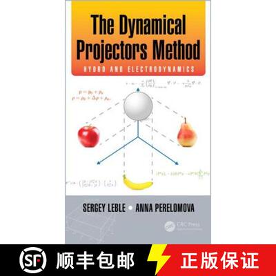 【3-4周达】The Dynamical Projectors Method : Hydro and Electrodynamics [9781138035607]