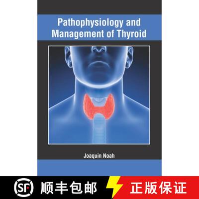 【3-4周达】Pathophysiology and Management of Thyroid [9781632426512]