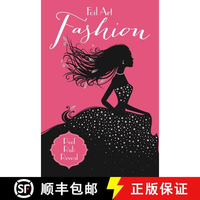 【3-4周达】Foil Art: Fashion [9781499804935]
