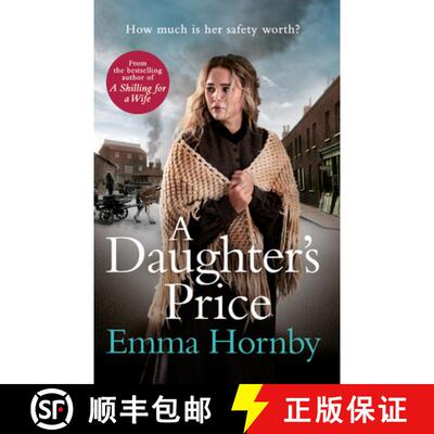 【3-4周达】Daughter's Price: A gritty and gripping saga romance from the bestselling author of A Shil... [9780552175760]