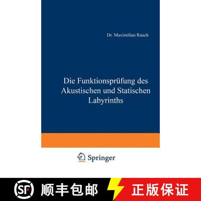 【3-4周达】Die Funktionsprüfung des Akustischen und Statischen Labyrinths [9783709197004]