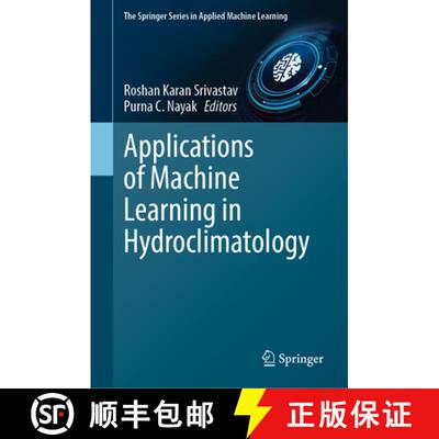 【3-4周达】Applications of Machine Learning in Hydroclimatology [9783031644023]