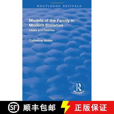 【3-4周达】Models of the Family in Modern Societies: Ideals and Realities: Ideals and Realities [9781138714175]