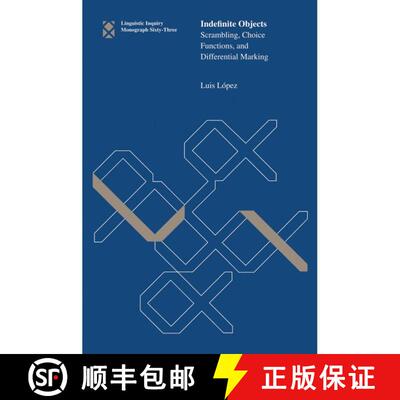 【3-4周达】Indefinite Objects – Scrambling, Choice Functions,  and Differential Marking [9780262517850]