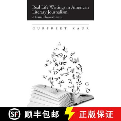 【3-4周达】Real Life Writings in American Literary Journalism: A Narratological Study [9781482850864]
