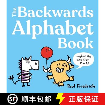 【3-4周达】精装 Backwards Alphabet Book: Laugh all the way from Z to A... [9781444981742]