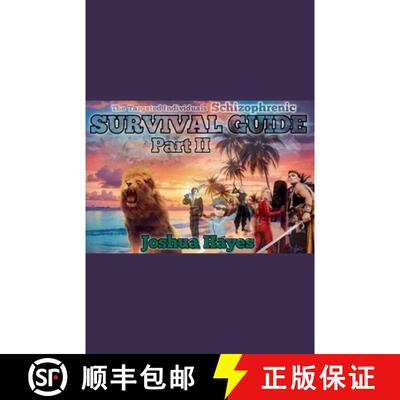【3-4周达】The Targeted Individuals Schizophrenic Survival Guide Part II [9798232019044]