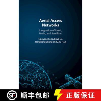 预订 精装 Aerial Access Networks: Integration of UAVs, HAPs, and Satellites [9781108837934]