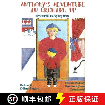 【3-4周达】精装 Anthony's Adventures in Growing Up: (Series #1) I'm a Big Boy Now [9781644261910]