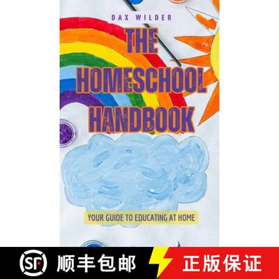 【3-4周达】The Homeschool Handbook: Your Guide to Educating at Home [9798349262371]