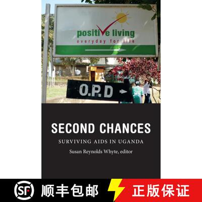 【3-4周达】Second Chances – Surviving AIDS in Uganda [9780822357957]