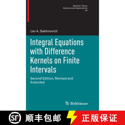 【3-4周达】Integral Equations with Difference Kernels on Finite Intervals : Second Edition, Revised a... [9783319307633]