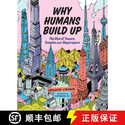 【3-4周达】Why Humans Build Up: The Rise of Towers, Temples and Skyscrapers [9781459821880]