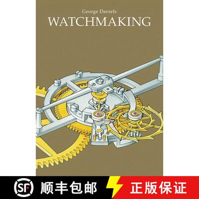 现货 精装 制表业 Watchmaking [9780856677045]