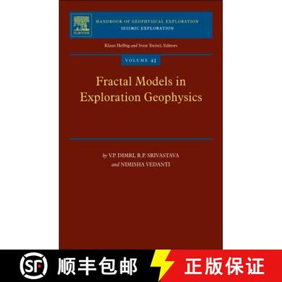 【3-4周达】精装 Fractal Models in Exploration Geophysics: Applications to Hydrocarbon Reservoirs Volu... [9780080451589]