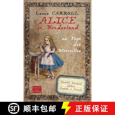 【3-4周达】Alice in Wonderland au pays des merveilles: Bilingual edition English French [9782915723250]