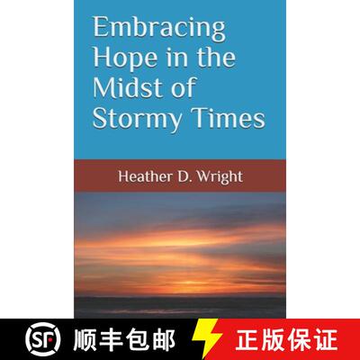 【3-4周达】Embracing Hope in the Midst of Stormy Times [9780985963385]