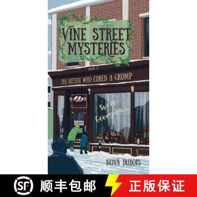 【3-4周达】The Kitten Who Cured a Grump [9781956019537]