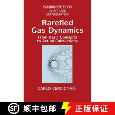【3-4周达】Rarefied Gas Dynamics: From Basic Concepts to Actual Calculations - Rarefied Gas Dynamics:... [9780521659925]