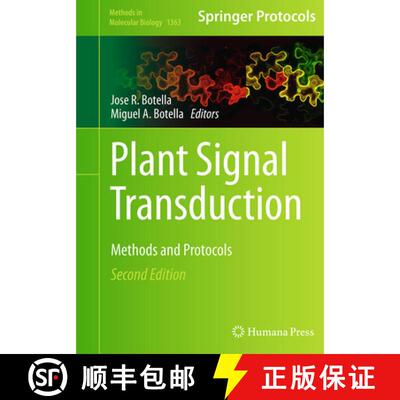 【3-4周达】Plant Signal Transduction : Methods and Protocols (Softcover reprint of the original 2nd e... [9781493949595]