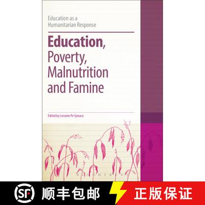 【3-4周达】精装 Education, Poverty, Malnutrition and Famine [9781472511584]