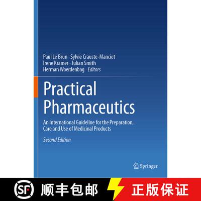 【3-4周达】Practical Pharmaceutics: An International Guideline for the Preparation, Care and Use of M... [9783031203008]