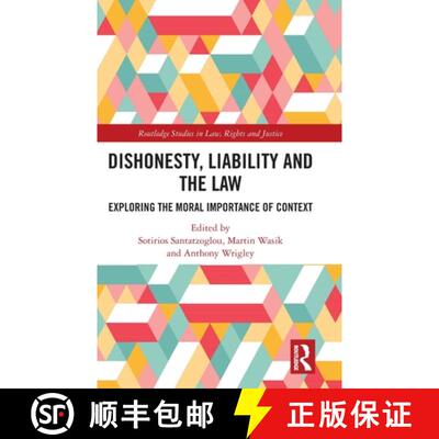 【3-4周达】精装 Dishonesty, Liability and the Law: Exploring the Moral Importance of Context [9781032726939]